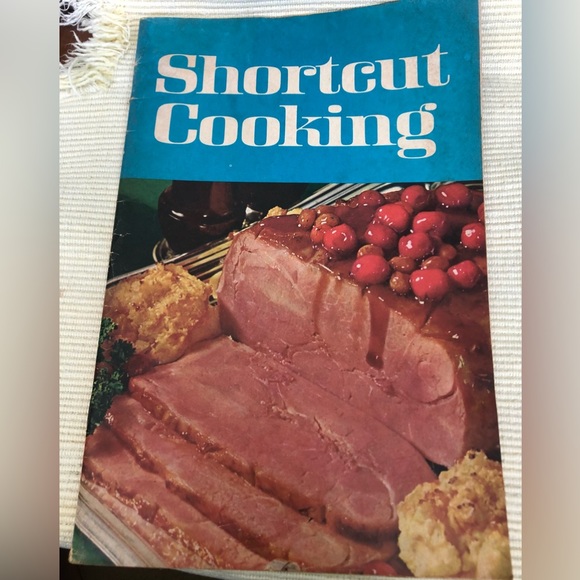 Meredith Corp. | Kitchen | Vintage Shortcut Cooking Printed In 969 ...